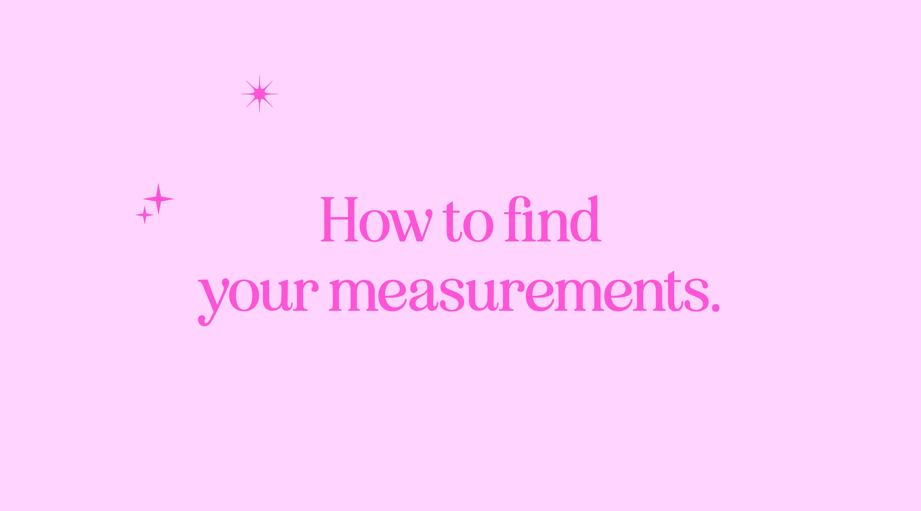Sizing & Measuring Guide